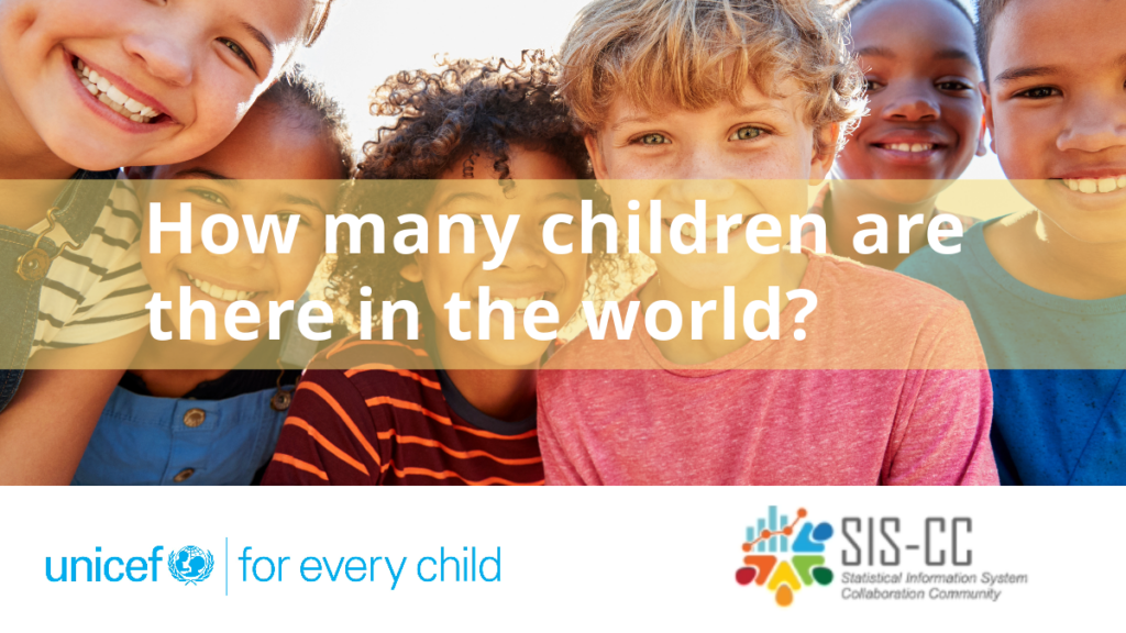 UNICEF's How many tool: Improving access to data on children's ...